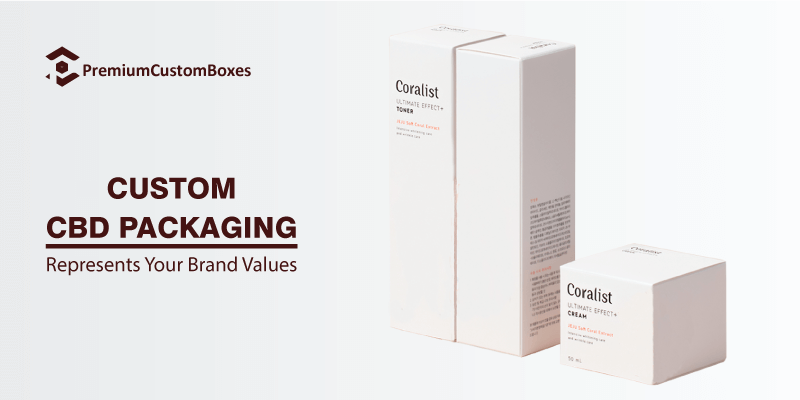 Introduction to CBD Packaging | Blog | PremiumCustomBoxes