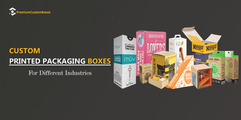Printed Boxes For Product Packaging | Blog | PremiumCustomBoxes