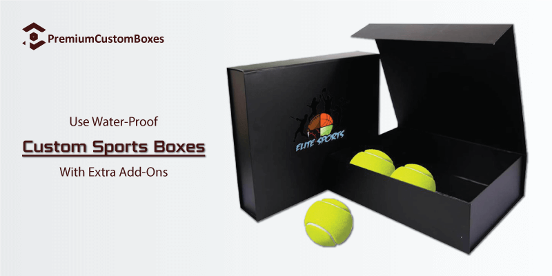 Tips For Buying Custom Sports Boxes | Blog | PremiumCustomBoxes