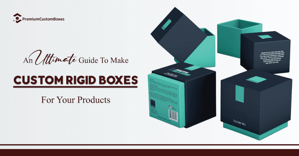 Rigid Boxes Ultimate Guide | Blog | PremiumCustomBoxes